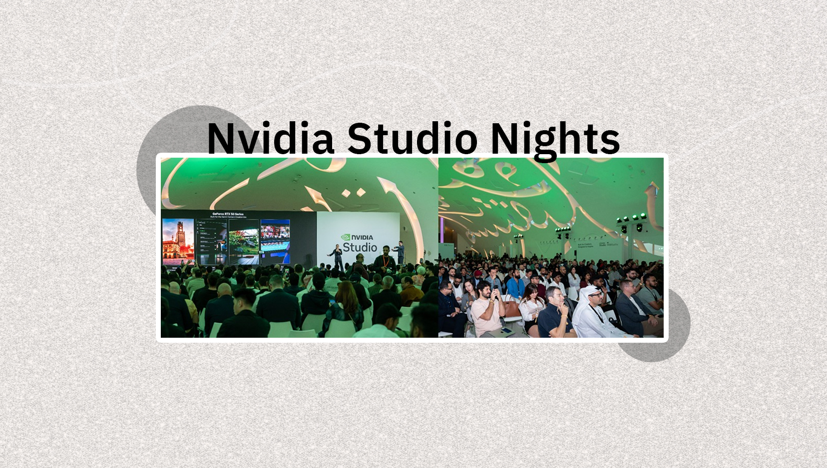 NVIDIA Studio Nights Celebrates Local Creators in Its Sixth Edition at ...