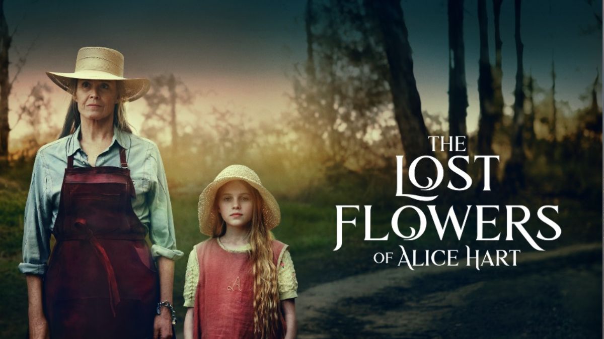 The Lost Flowers of Alice Hart.. حينما تداعب الدراما القضايا النسائية ...